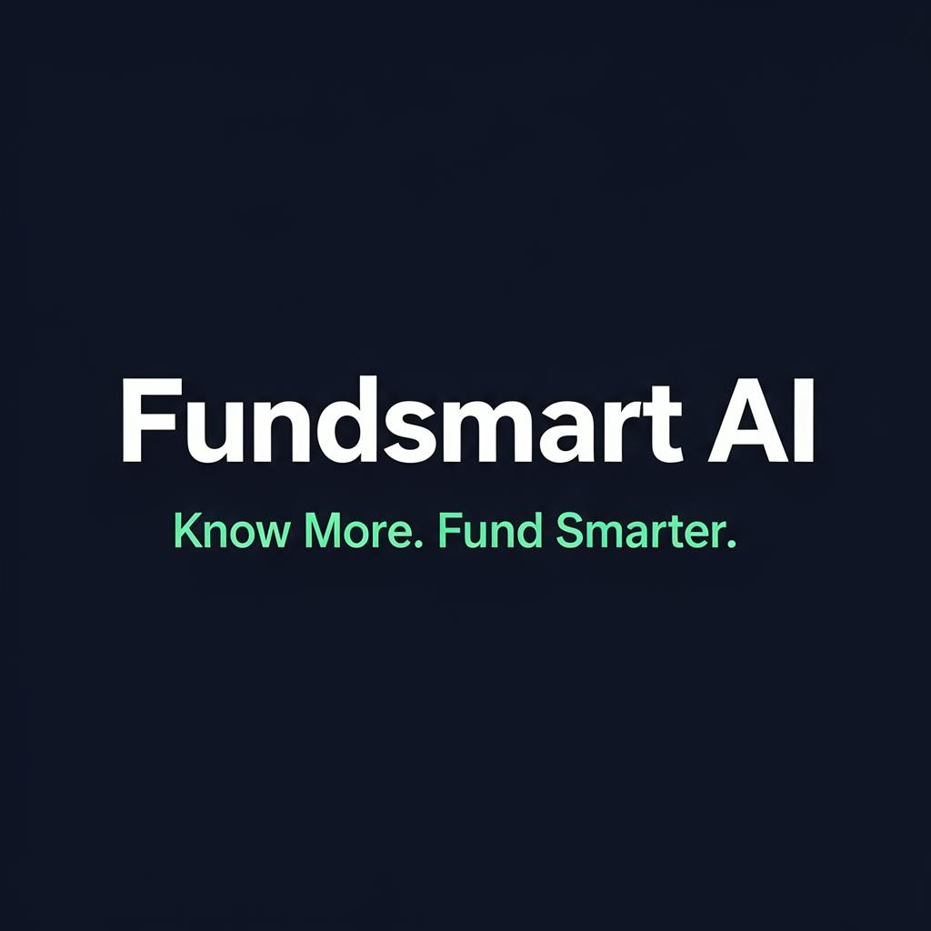 Fundsmart AI | Know More. Fund Smarter.